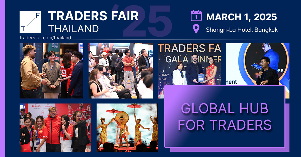 Bangkok to Host Thailand Traders Fair 2025, Bringing Global Finance Expertise to Asia’s ...